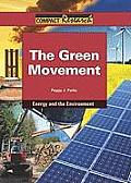 The Green Movement: Parks, Peggy J.: Library Binding: 9781601521637 ...