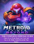 Metroid Prime 4: Beyond: The Complete Official Guide | Powell's Books