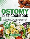 Ostomy Diet Coobook: 75+ Easy-to-Digest Recipes for Colostomy ...
