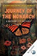 Journey of the Monarch: A Butterfly's Odyssey: Tracing the Epic ...