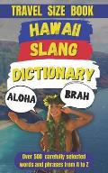 Hawaii Slang Dictionary: A Fun Guide to Island Expressions | Powell's Books