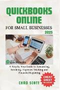 QuickBooks Online for Small Businesses 2025: A Step by Step Guide to Accounting, Invoicing ...