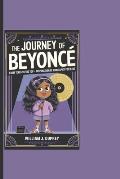 The Journey of Beyonc : From Texas To The Top - Inspirational Biography For Kids | Powell's Books