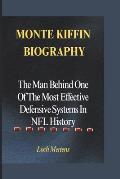 Monte Kiffin Biography: The Man Behind One Of The Most Effective ...