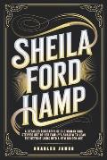 Sheila Ford Hamp: A Detailed Biography of the Woman Who Stepped Out of ...