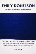 Emily Donelson: The Hostess Who Chose to Host No More - Discover the ...