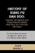 History of Kung Fu San Soo: Tracing the Origins and Evolution of China ...