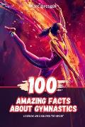 100 Amazing Facts About Gymnastics: Legends Who Shaped the Sport ...