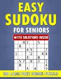 Easy Sudoku for Seniors - 200 Large Print Sudoku Puzzles with Solutions ...