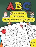 Trace & Learn ABC Alphabet Tracing Book for Early Beginners: A Fun and ...