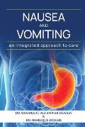 Nausea and vomiting An Integrated approach to care: . | Powell's Books